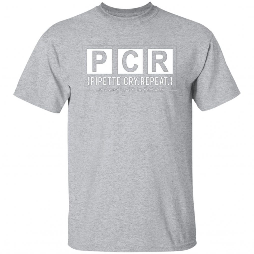 PCR Pipette Cry Repeat T-Shirts, Long Sleeve, Hoodies