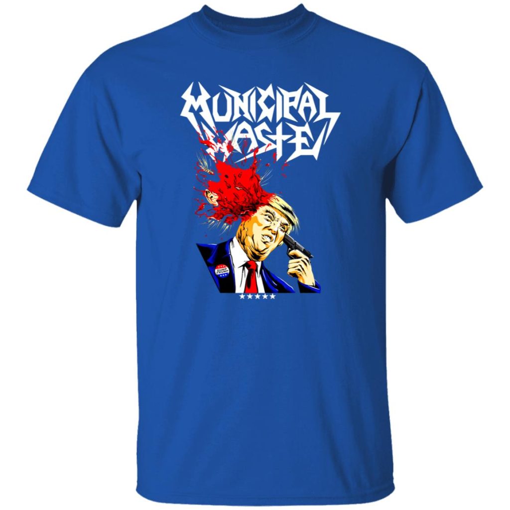 Municipal Waste Donald Trump The Only Walls We Build Are Walls Of Death ...