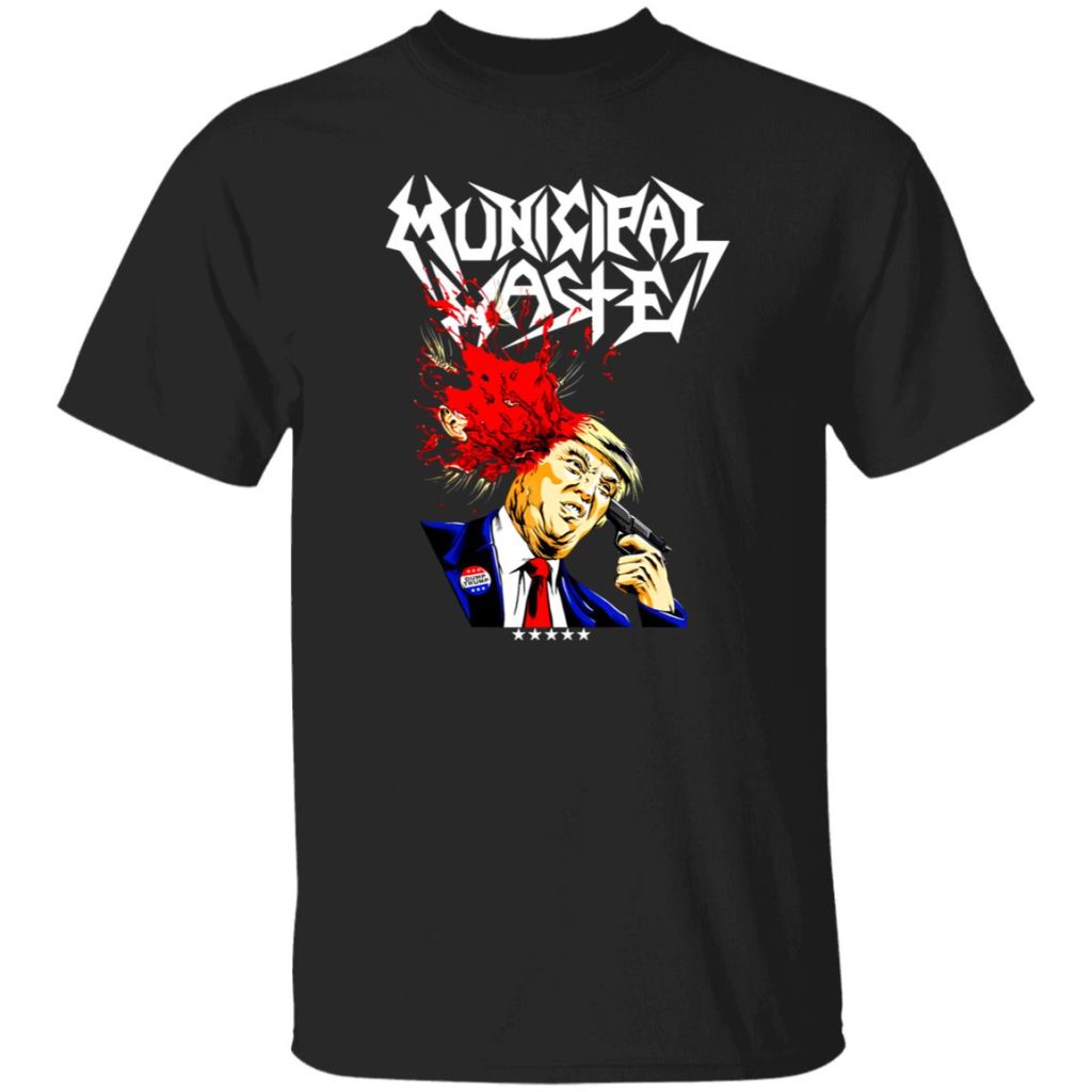 Municipal Waste Donald Trump The Only Walls We Build Are Walls Of Death ...